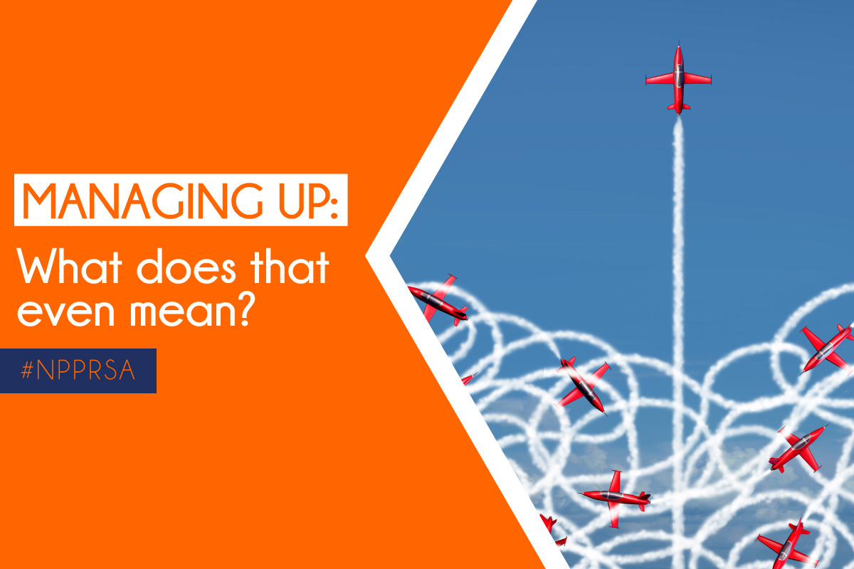 Maximize Your Career Potential by Managing Up | The Edge